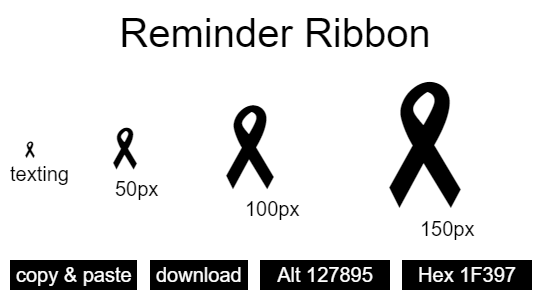 "Reminder Ribbon": Emoji and Codes